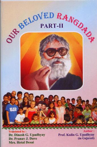 Our Beloved Rangdada (Part II) - Shri Rang Avadhoot Parivar